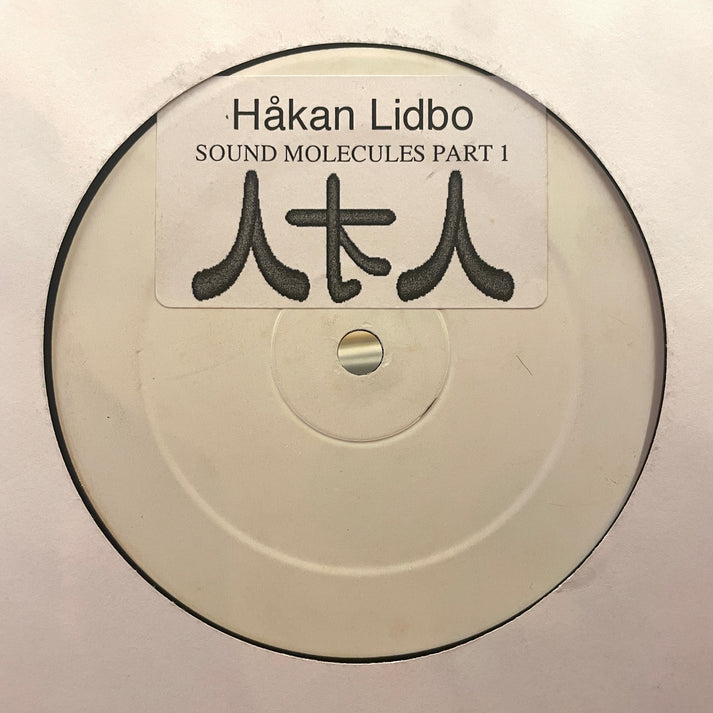 Håkan Lidbo ‎– Sound Molecules Part 1 – Sixth Garden Records