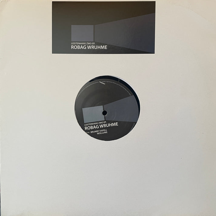 Robag Wruhme – Leistenhans Zwo EP – Sixth Garden Records