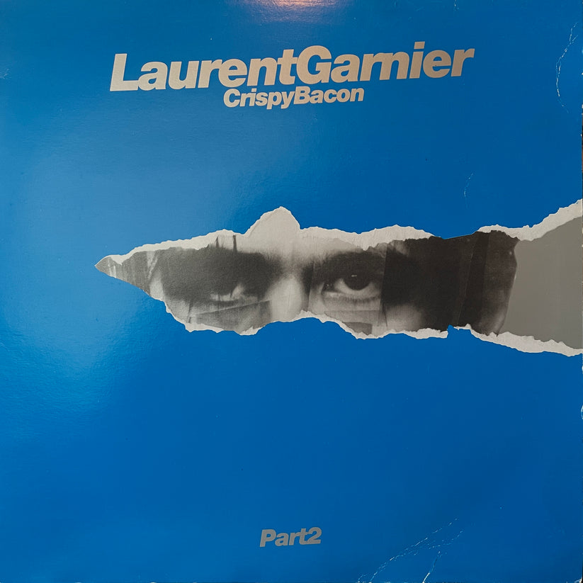 Laurent Garnier – Crispy Bacon (Part 2) – Sixth Garden Records