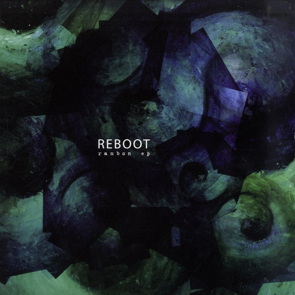 Reboot – Rambon EP – Sixth Garden Records